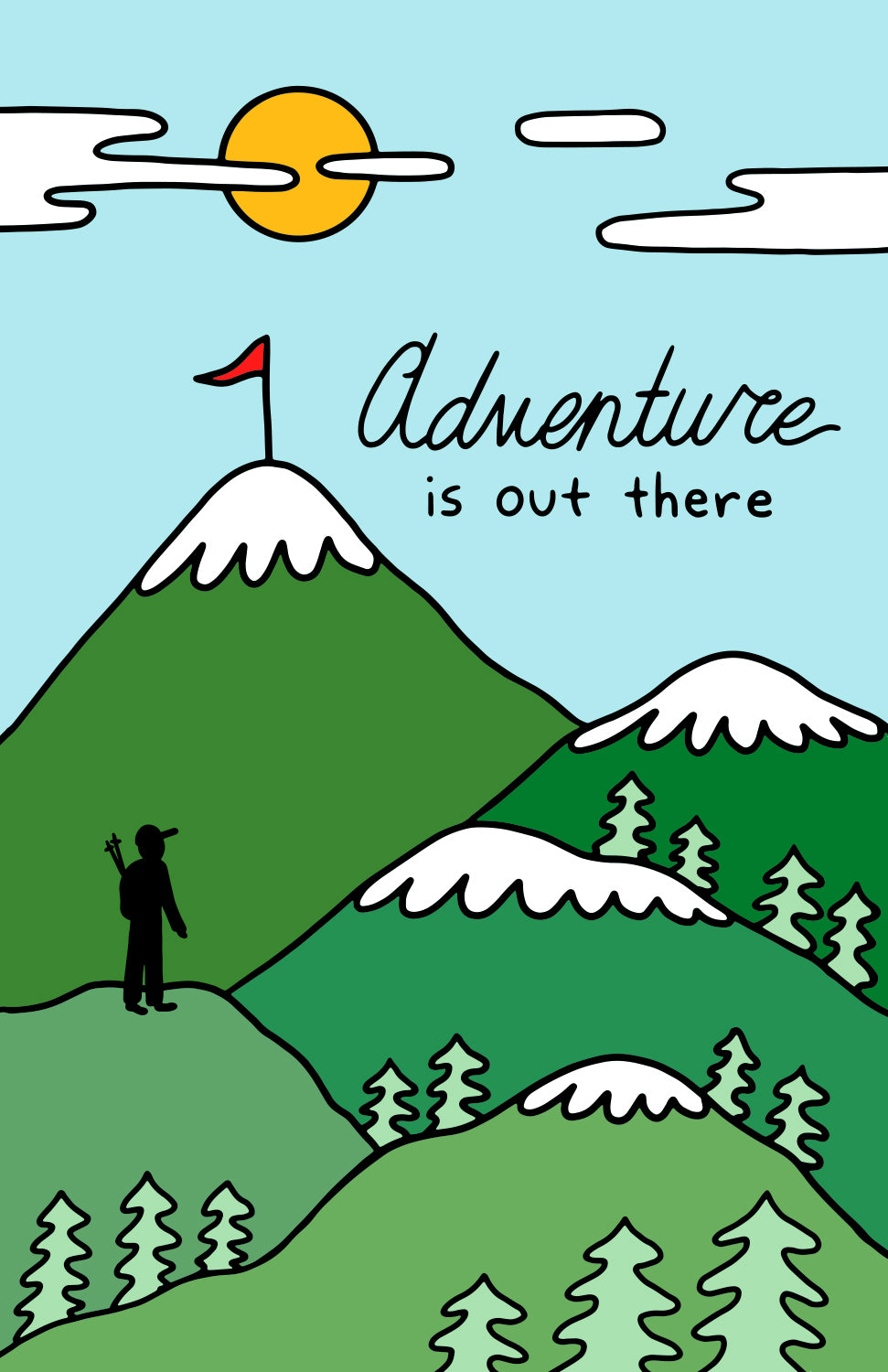 ADVENTURE IS OUT THERE PRINT - Illustration Art - Buen Dia